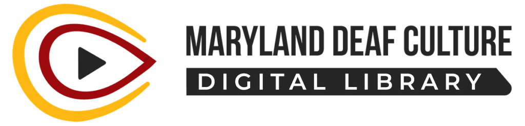 Sign Language - Maryland Deaf Culture Digital Library