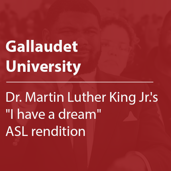 Dr. Martin Luther King Jr.'s "I have a dream" ASL rendition - Maryland ...