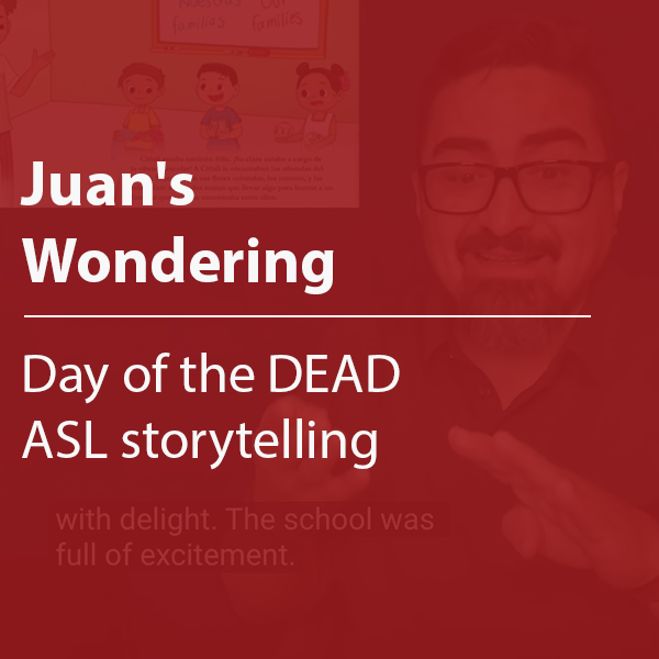 Day of the Dead ASL storytelling - Maryland Deaf Culture Digital Library