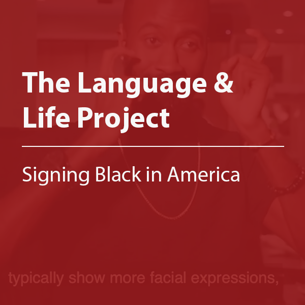 Black American Sign Language | SIGNING BLACK in AMERICA - Maryland Deaf ...